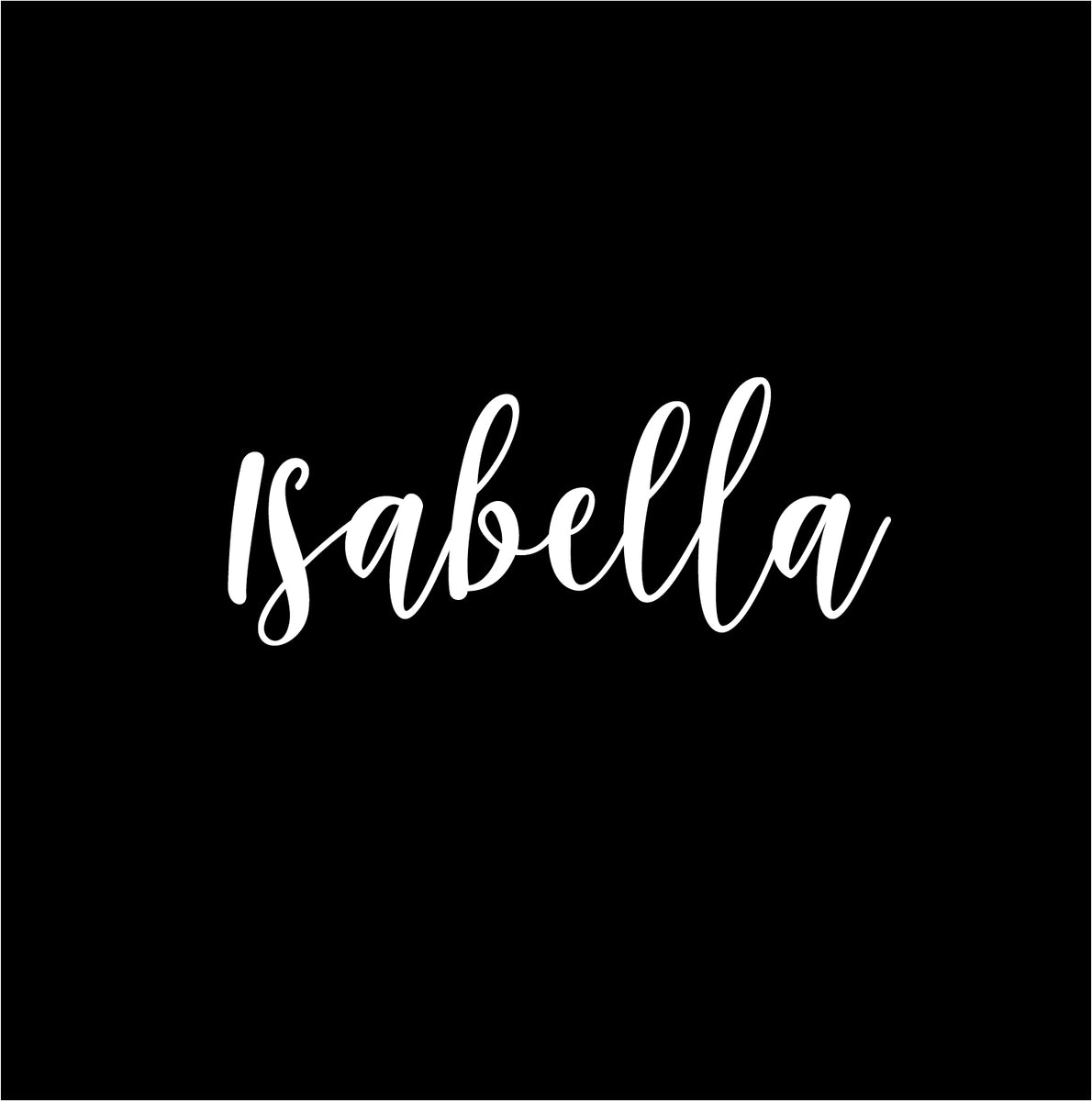 Vinyl Wall Art Decal Girls Custom Name - 'Isabella' Custom Text Name ...